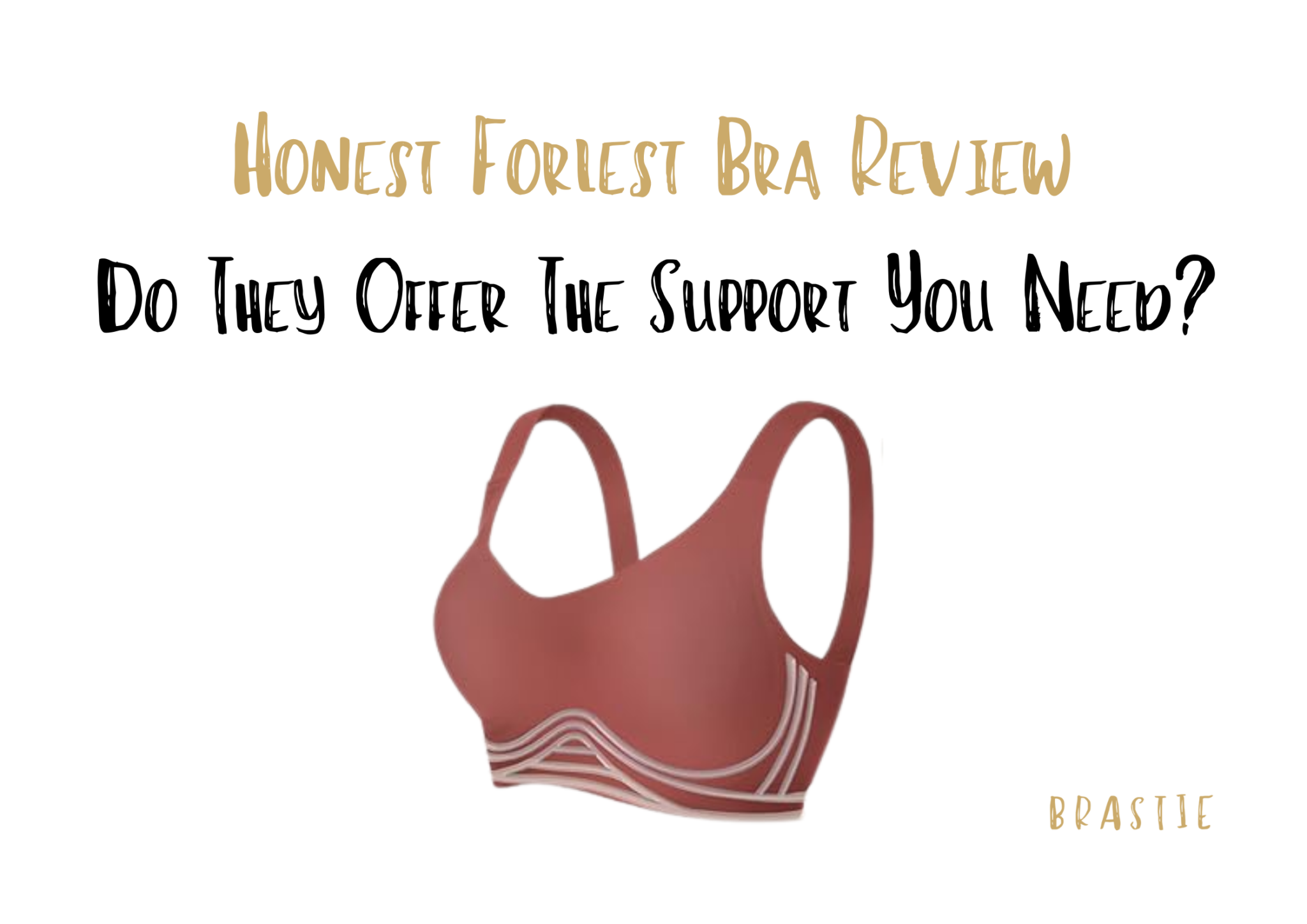 Honest Lush Fitting Bra Reviews | Complete Guide (2025) - Brastie